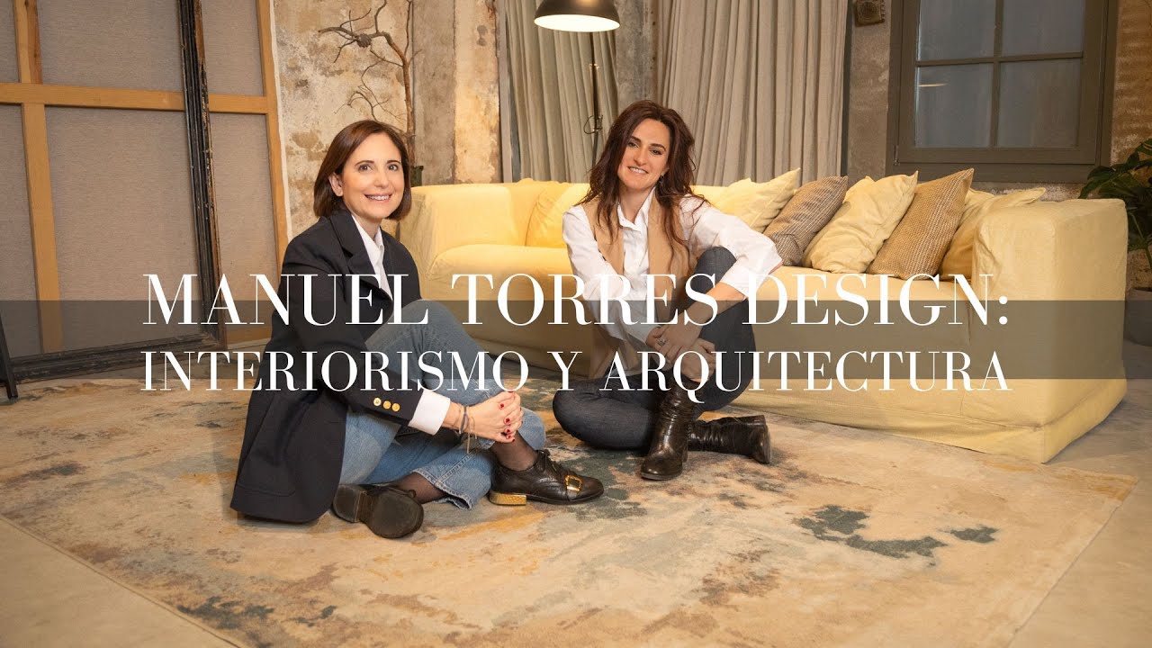 Interiorismo y Arquitectura en Barcelona | Manuel Torres Design - YouTube
