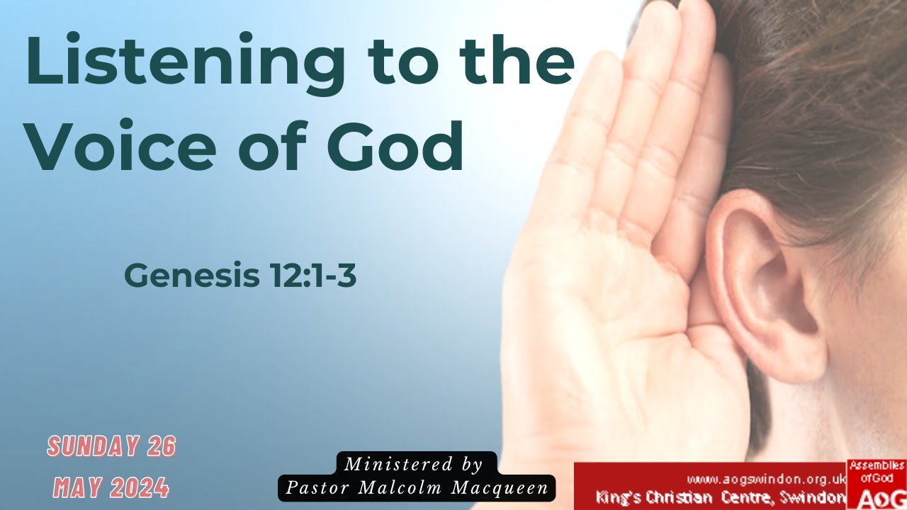 Listening to the Voice of God - Sun 26 May 2024 sermon - YouTube