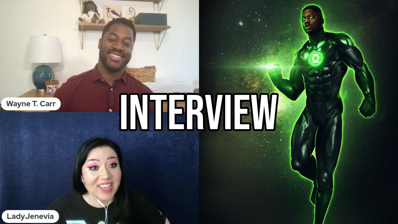 Wayne T. Carr Interview on being Zack Snyder's Green Lantern, Theatre ...