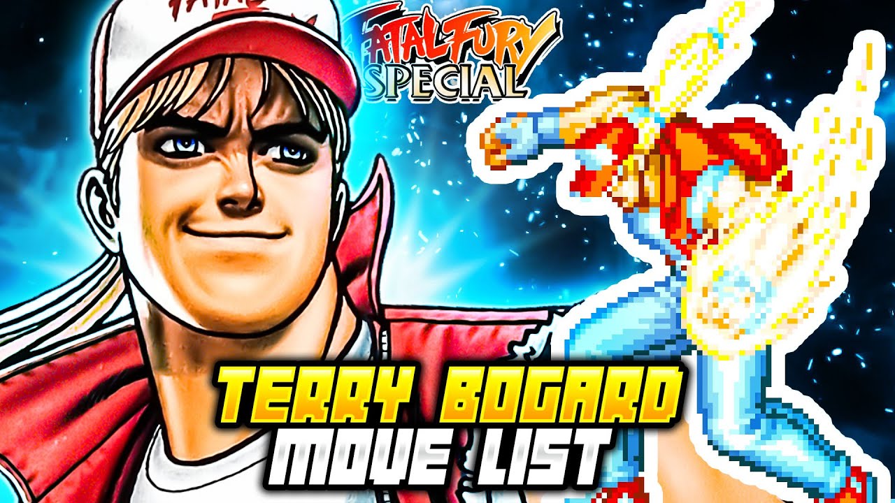 TERRY BOGARD MOVE LIST - Fatal Fury Special / Garou Densetsu Special ...