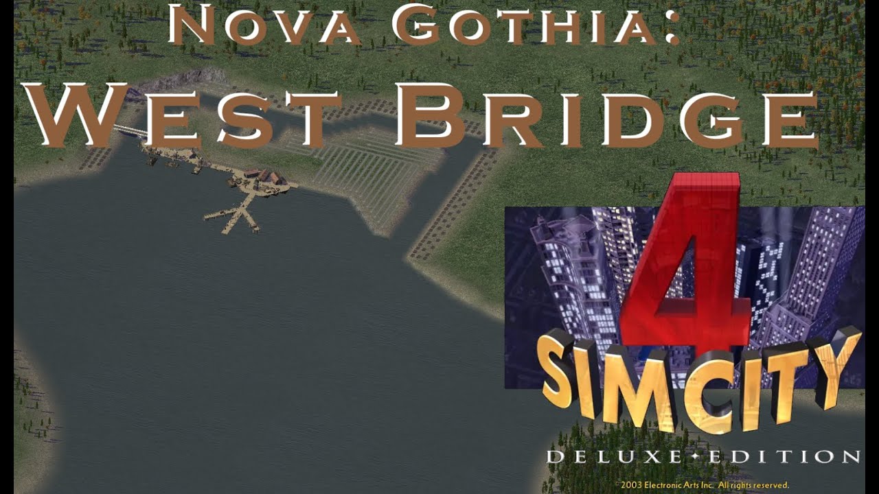 SimCity 4 Nova Gothia: West Bridge S2:E31 - YouTube
