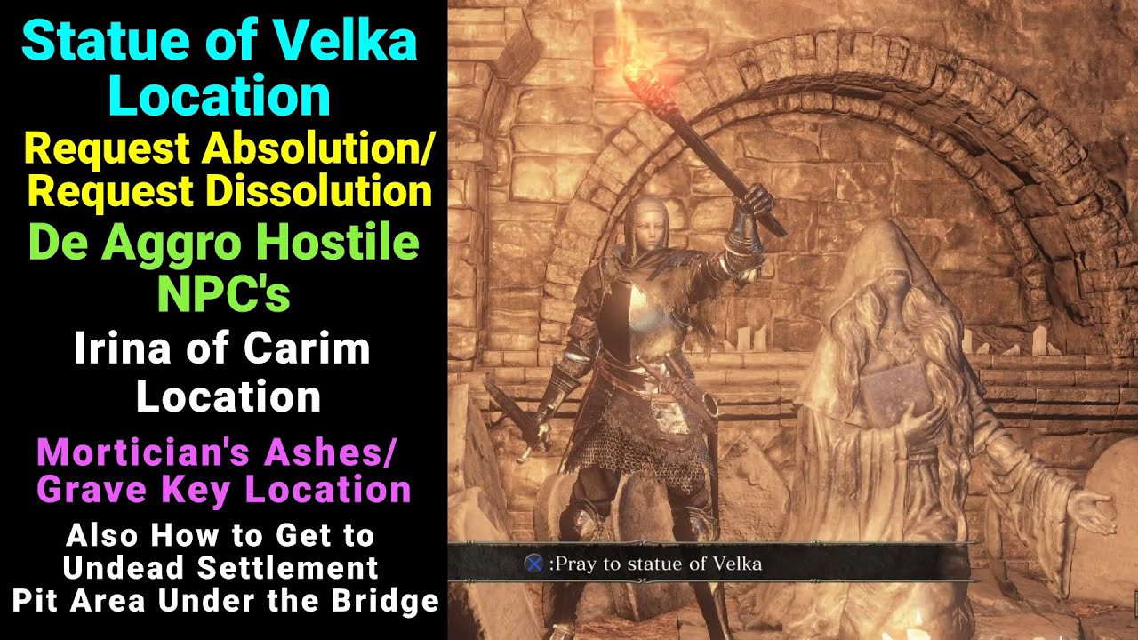 Statue of Velka Location, Deaggro Hostile NPC's, Get Absolution or ...