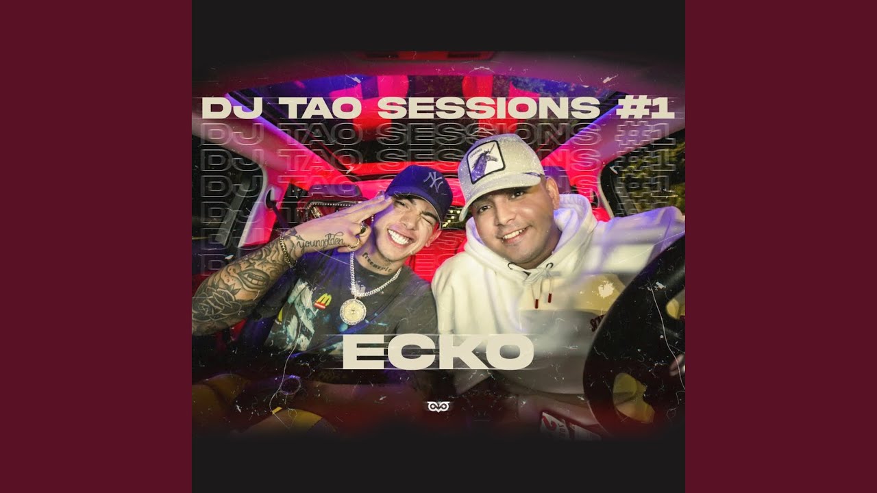 ECKO | DJ TAO TURREO SESSIONS #1 - YouTube