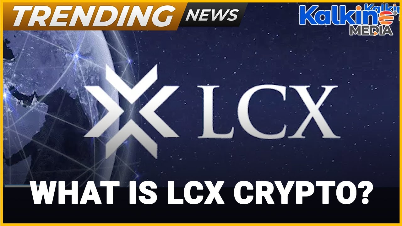 What is LCX crypto? What’s fuelling its 30% one-day rally? | Trending ...