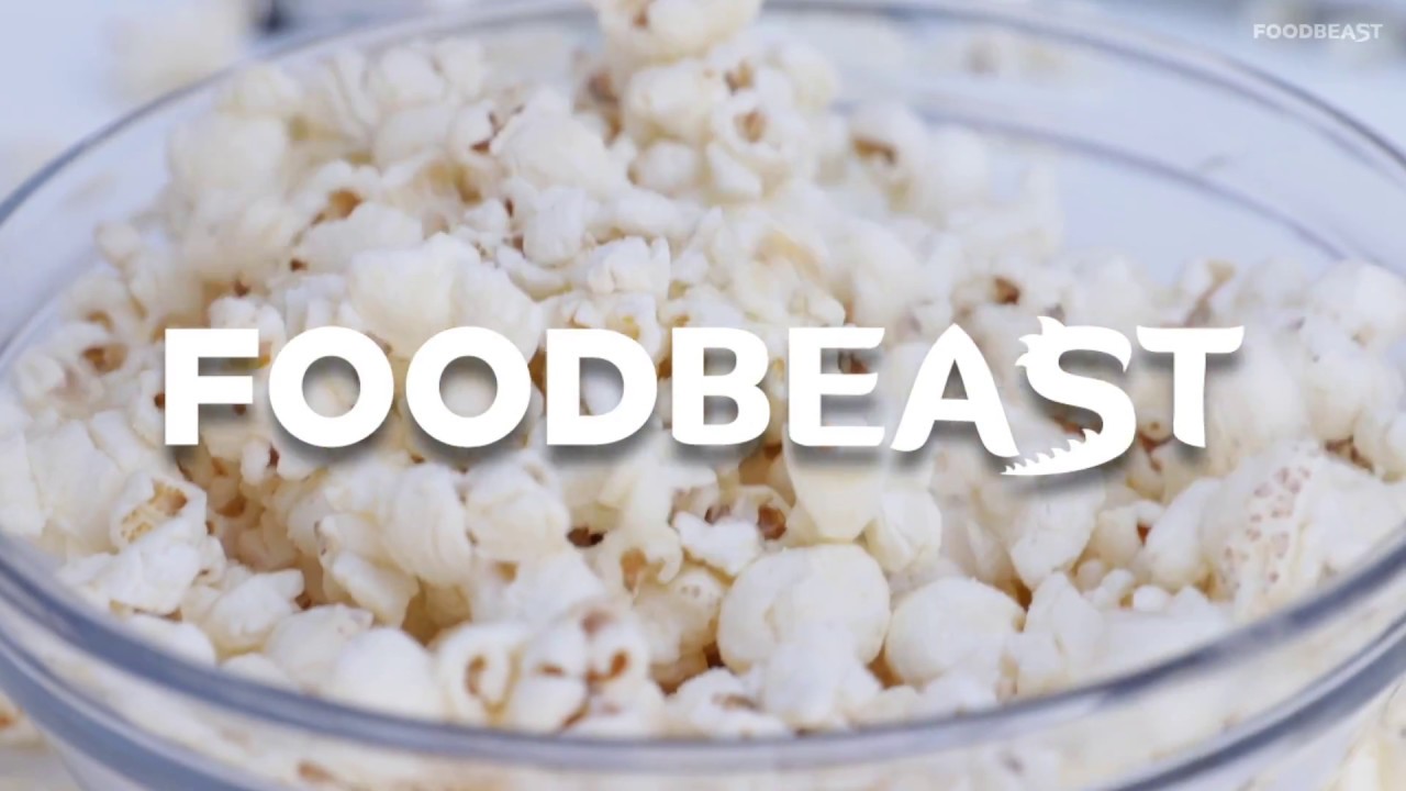 Foodbeast Protes Popcorn Video - YouTube