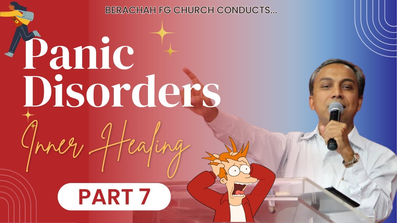 ಗಡಿಬಿಡಿಯ ಅಸ್ವಸ್ಥತೆಗಳು / Panic Disorders / Message By Pr. Finny Stephen ...