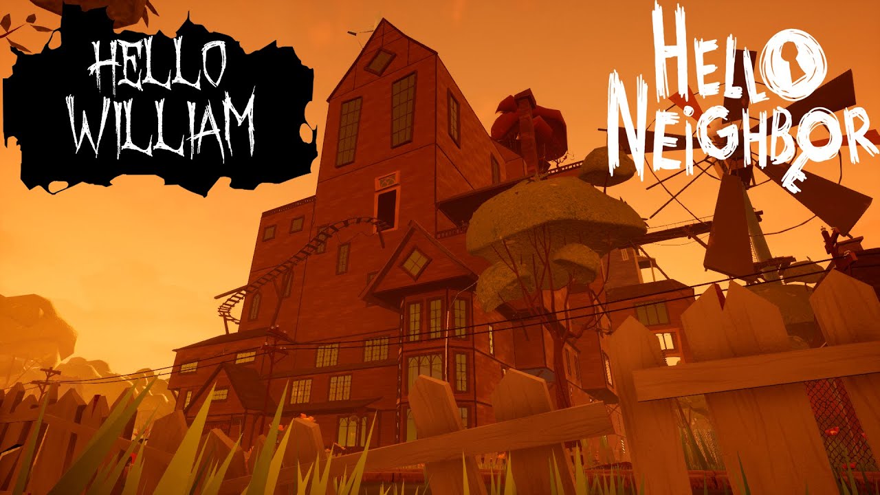 HELLO NEIGHBOR - Hello William [Part 1] - HELLO NEIGHBOR MOD KIT - YouTube