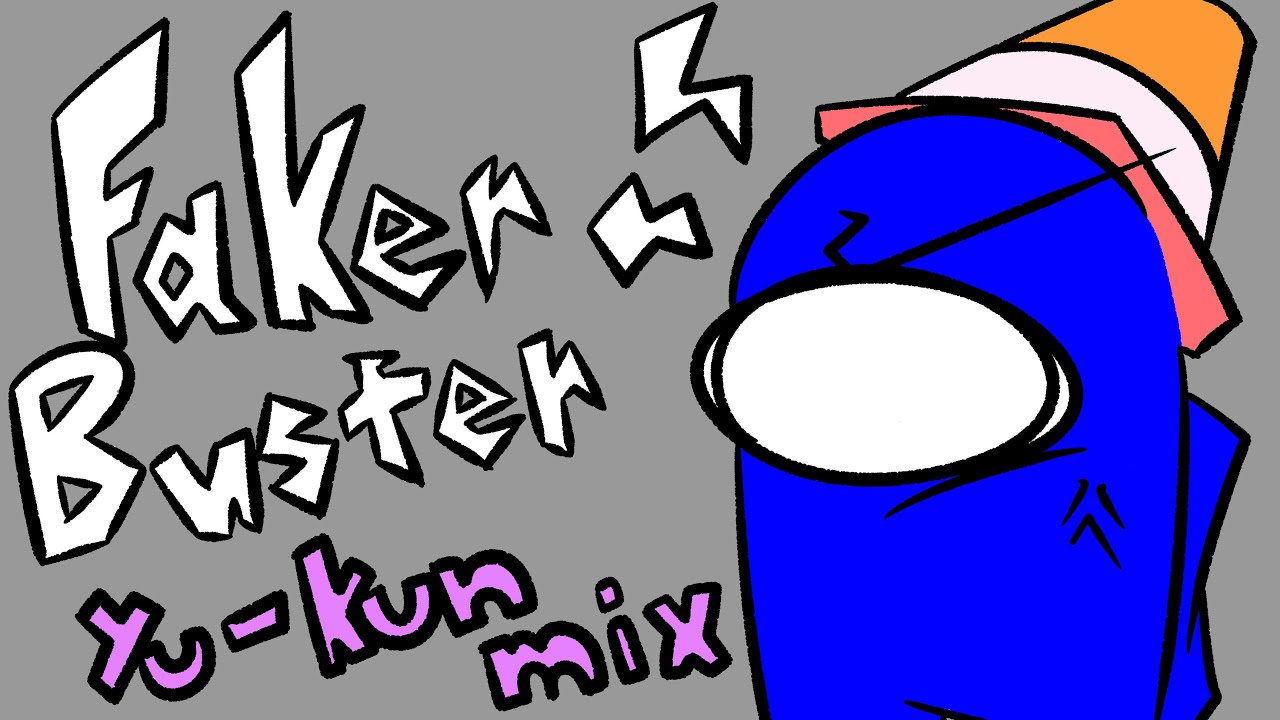 Faker Buster yu-kun mix - Impostors Funk! OST - YouTube