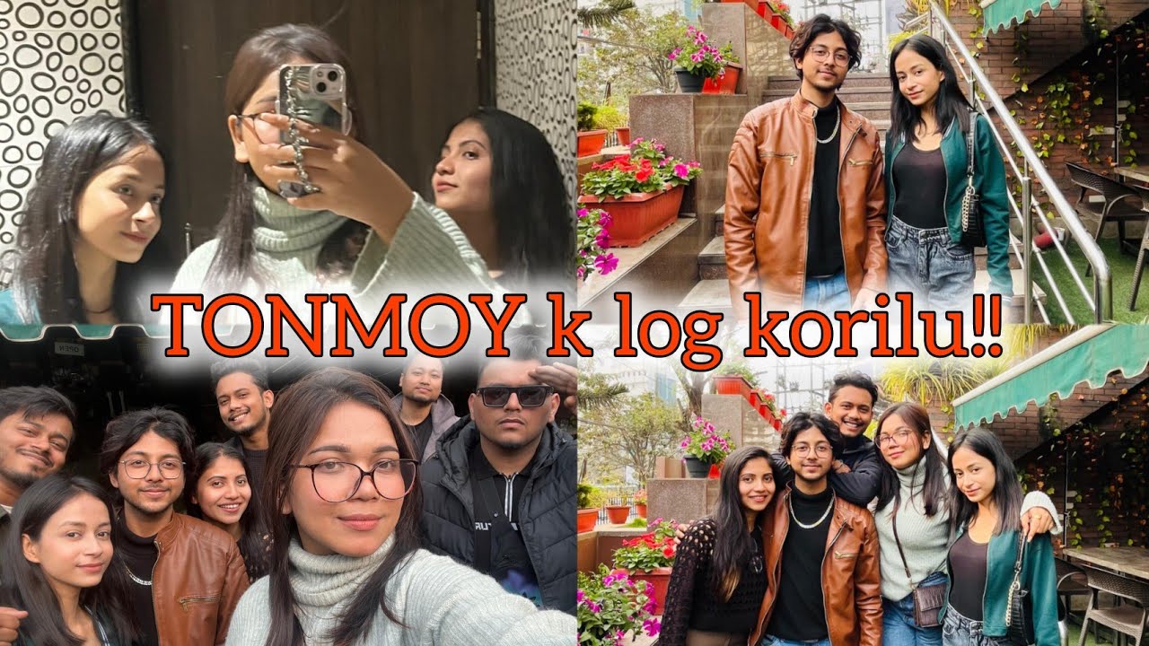 Tonmoy k log korilu! Kun kun ahile? - YouTube
