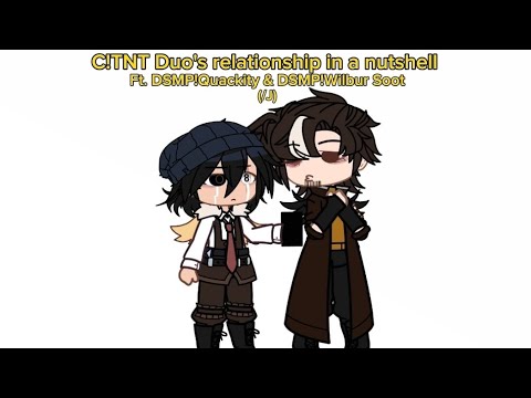 C!TNT Duo's relationship in a nutshell // DSMP/Dream SMP // Gacha Club ...