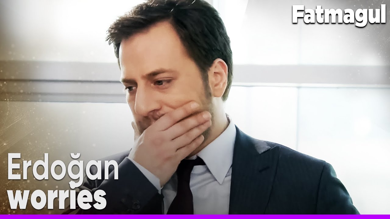 Erdogan worries about Fatmagul...😮 - Fatmagul - YouTube