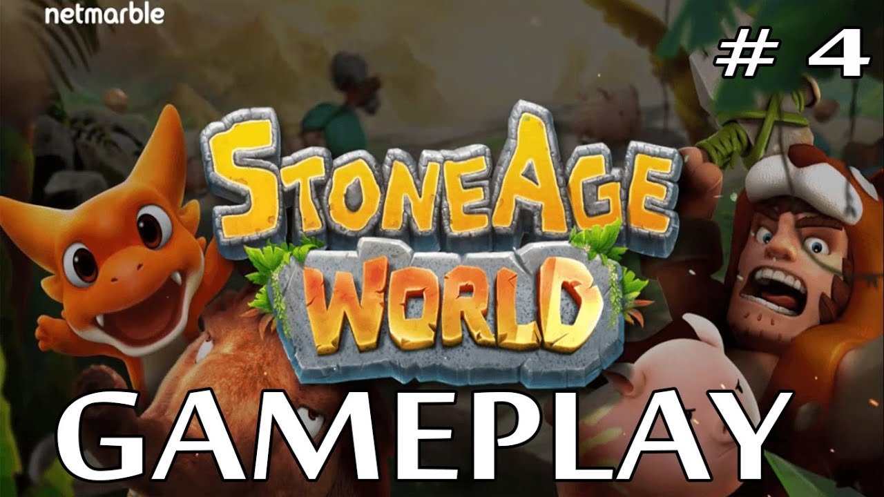 Stone Age World (Android) Gameplay part 4 - YouTube