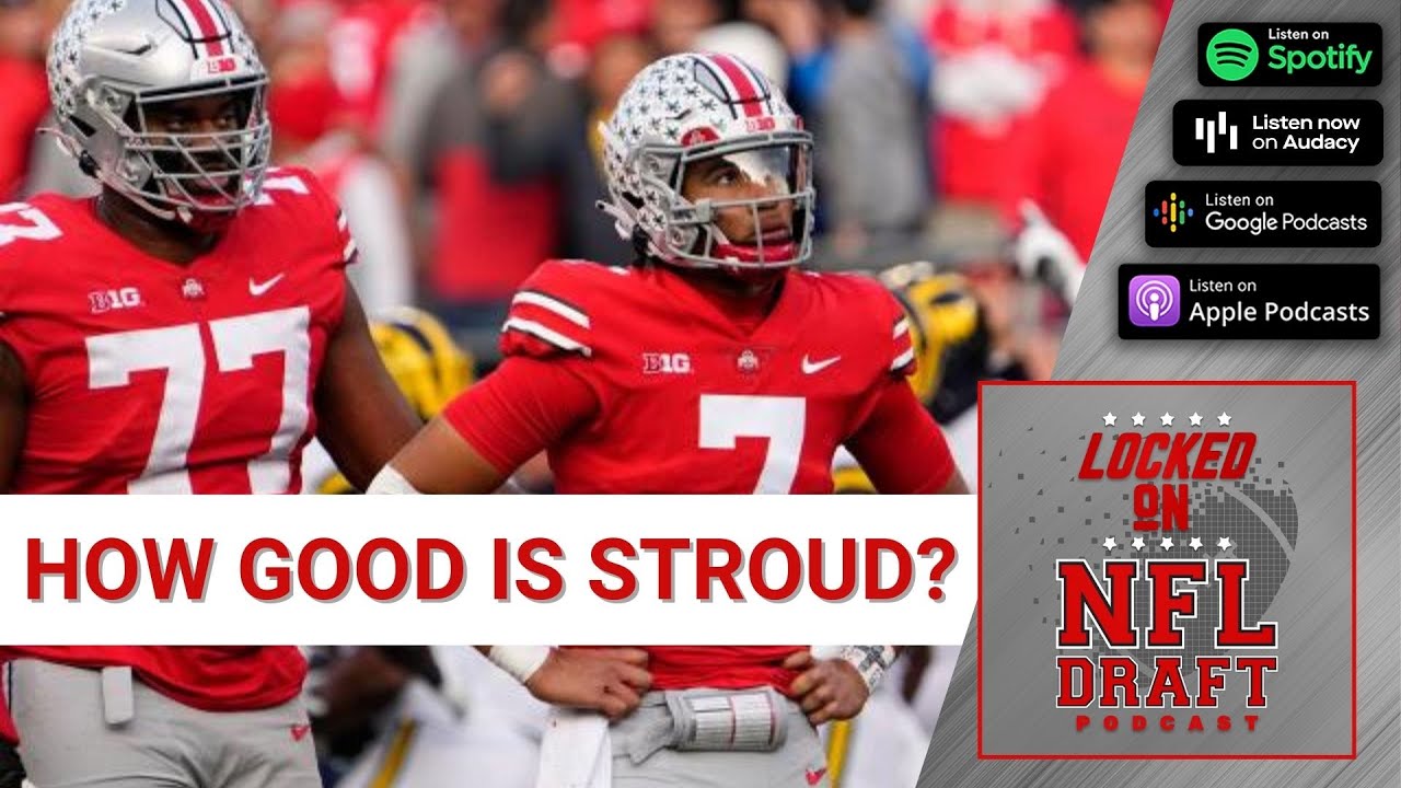 Ohio State CJ Stroud As A Prospect. Spencer Rattler Stock Up? Michael ...