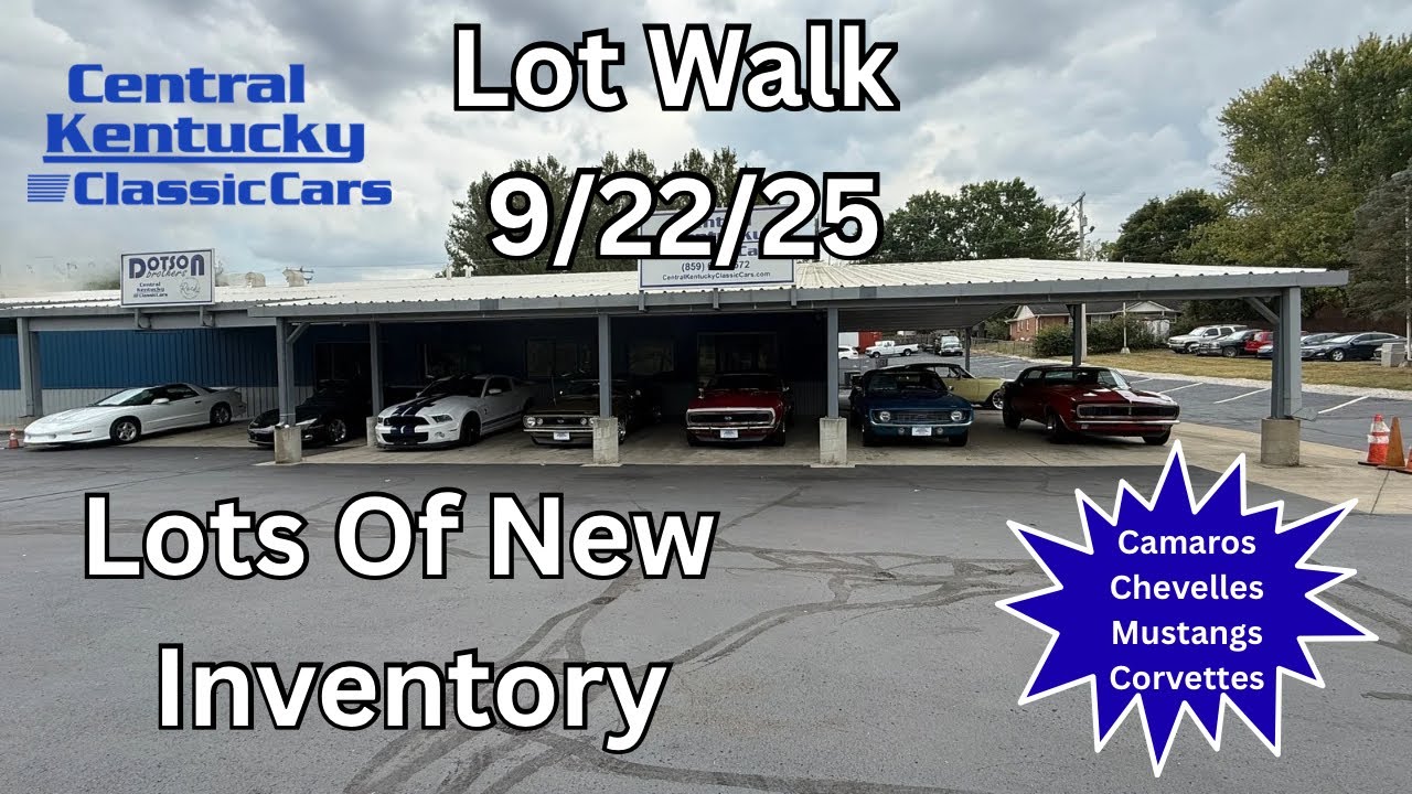 Central Kentucky Classic Cars Lot Walk 9/22/25 - YouTube