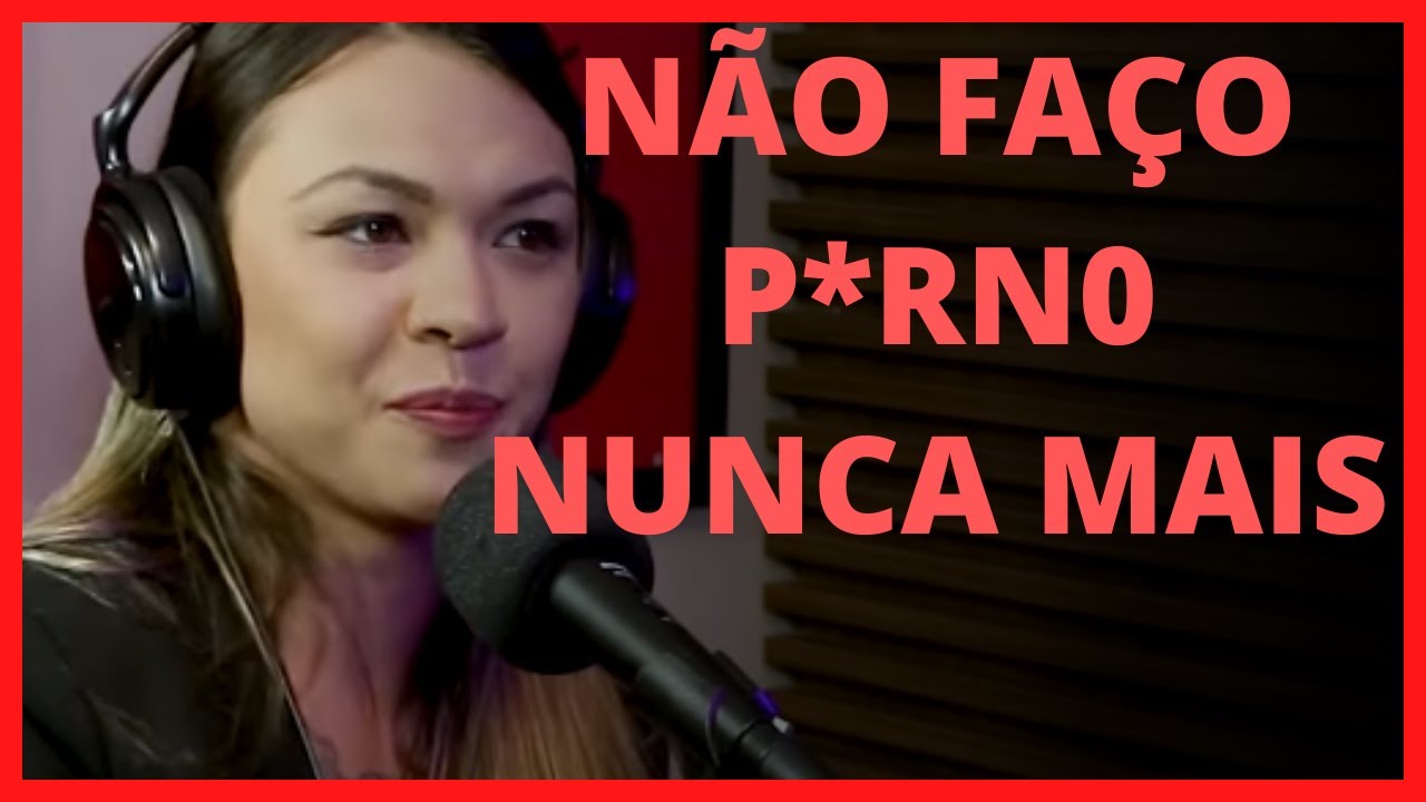 FERNANDINHA FERNANDES FALA DOS PROBLEMAS QUE TEVE POR SER ATRIZ ERÓTICA ...