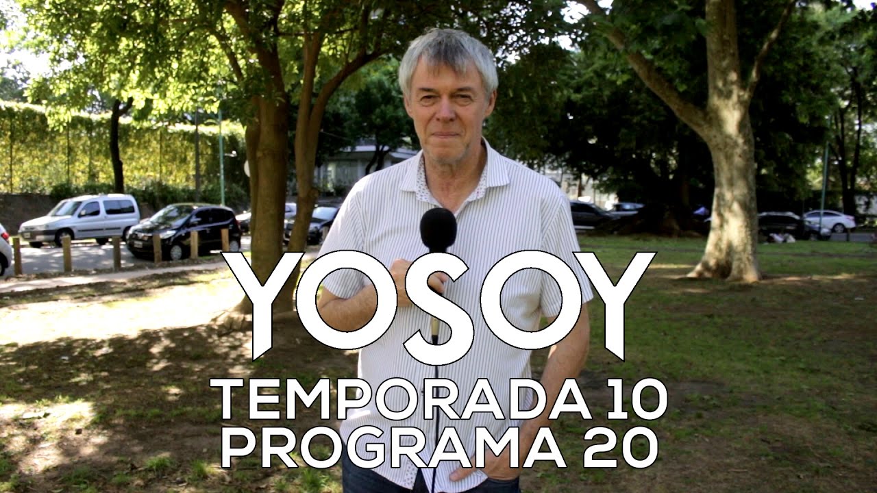 YOSOY - Temporada 10 Programa 20 - YouTube