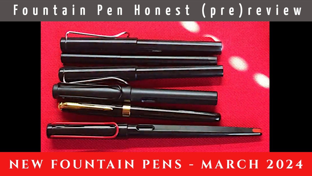 A sneak peek of new fountain pens in my collection - March 2024 - YouTube