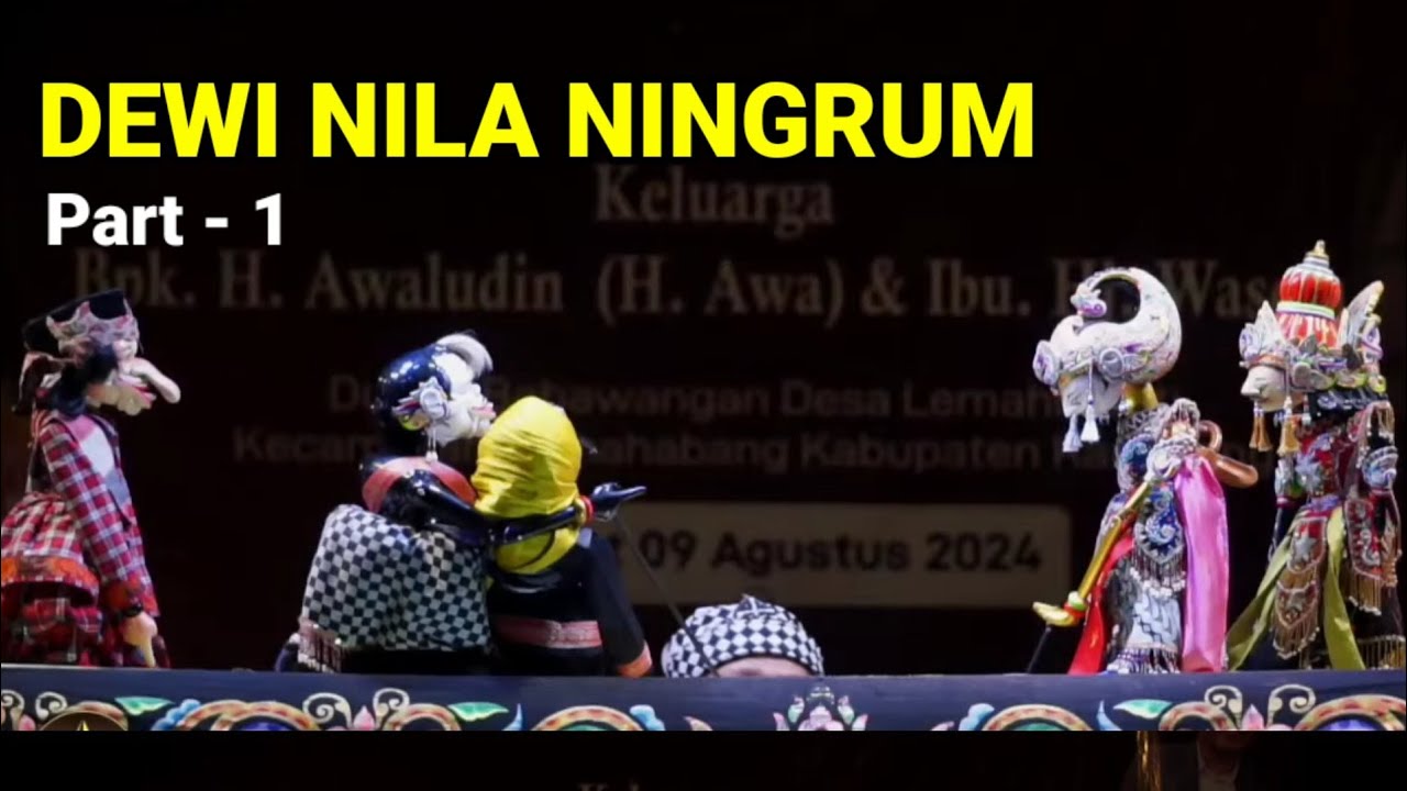 DEWI NILA NINGRUM (PART 1) - YouTube
