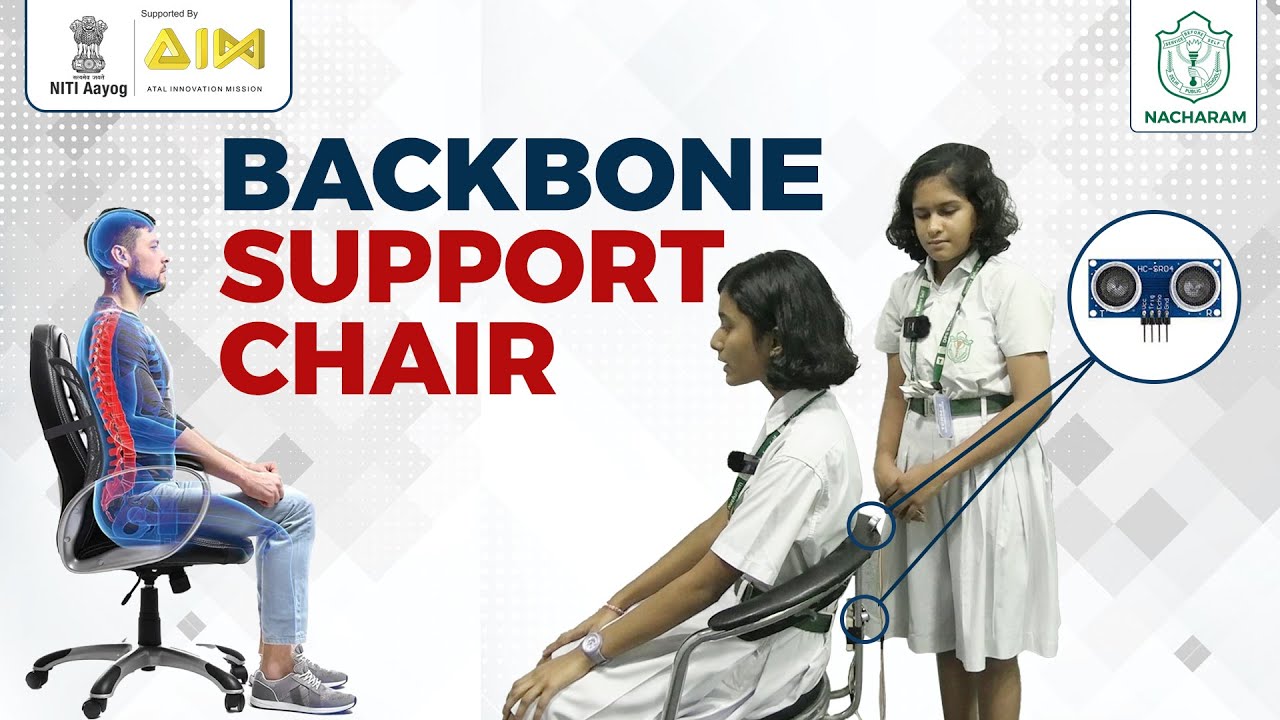 Backbone Support Chair | School Innovation Marathon | Atal Tinkering ...