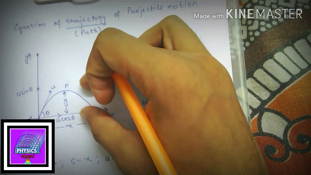 Equation of trajectory || Projectile motion#2 || class 11 - YouTube