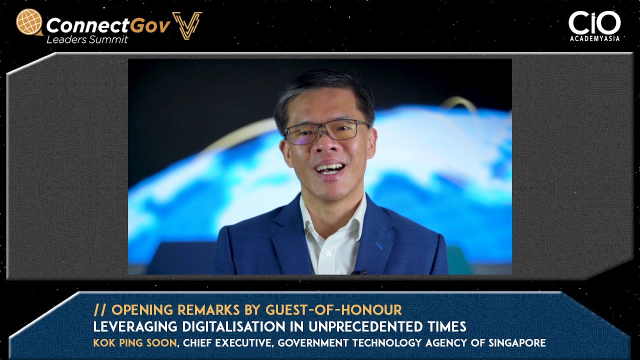 "Leveraging Digitalisation in Unprecedented Times" - Kok Ping Soon's ...