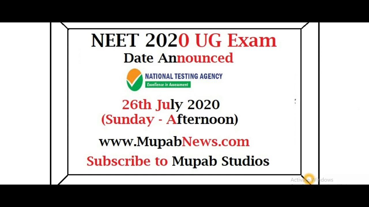 NEET UG 2020 Exam Date Announced @ntaneet.nic.in on 26th July 2020 ...