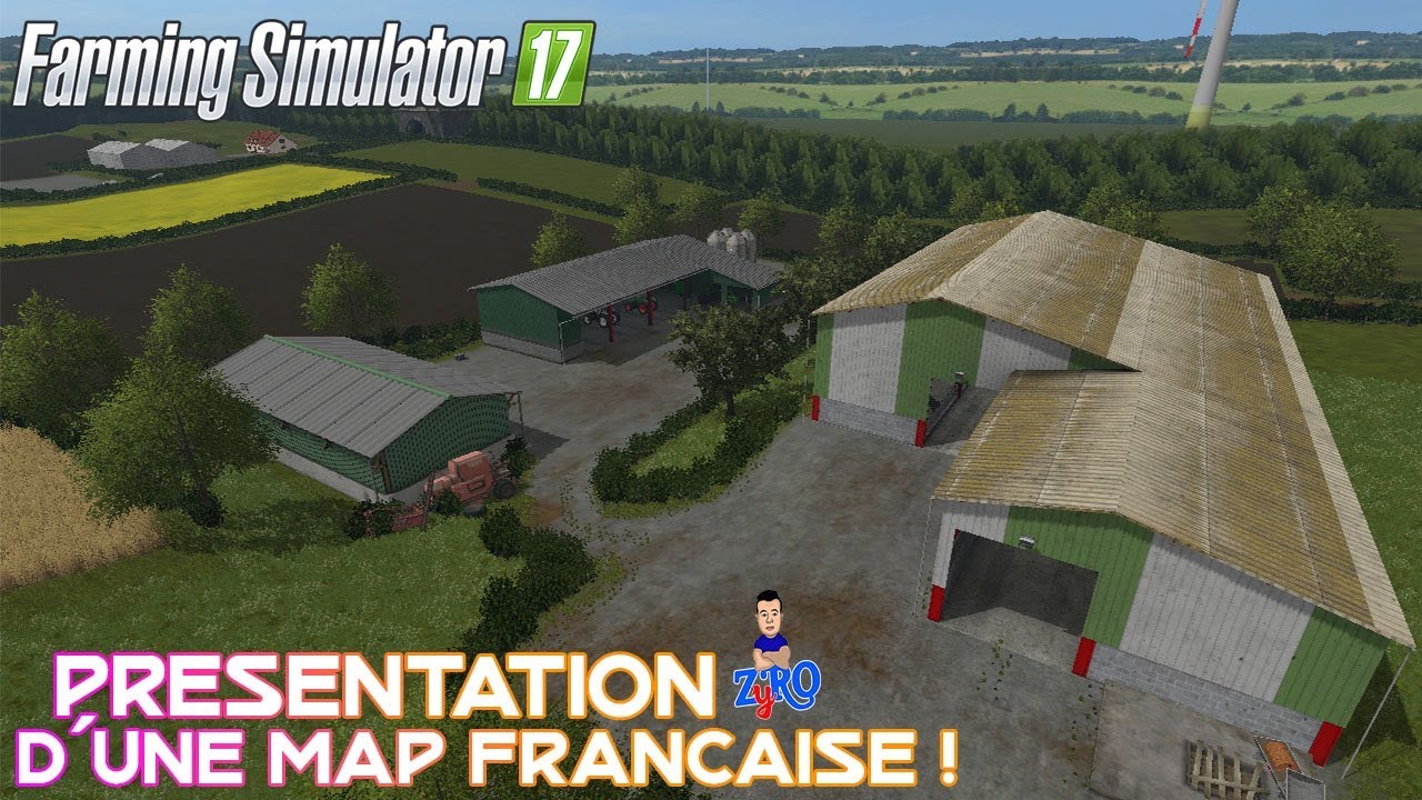 LE RETOUR D'UNE MAGNIFIQUE MAP FRANCAISE 🇫🇷 ! 😍 | Farming Simulator 17 ...