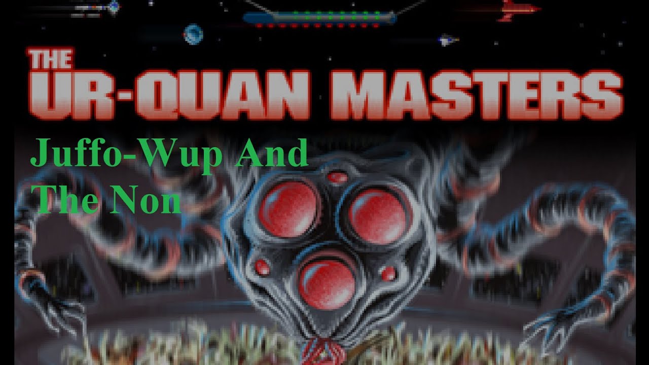 Star Control 2: The Ur-Quan Masters - Ep16 (Juffo-Wup And The Non ...