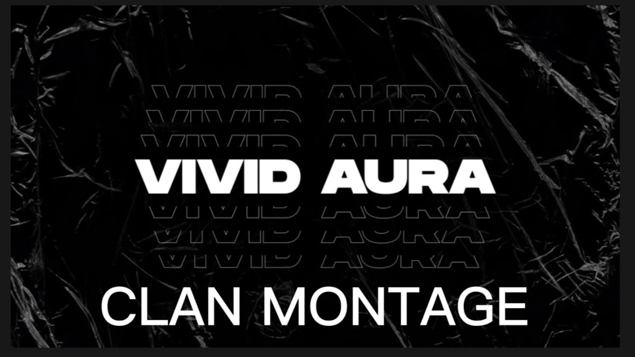 VA Clan Montage - YouTube