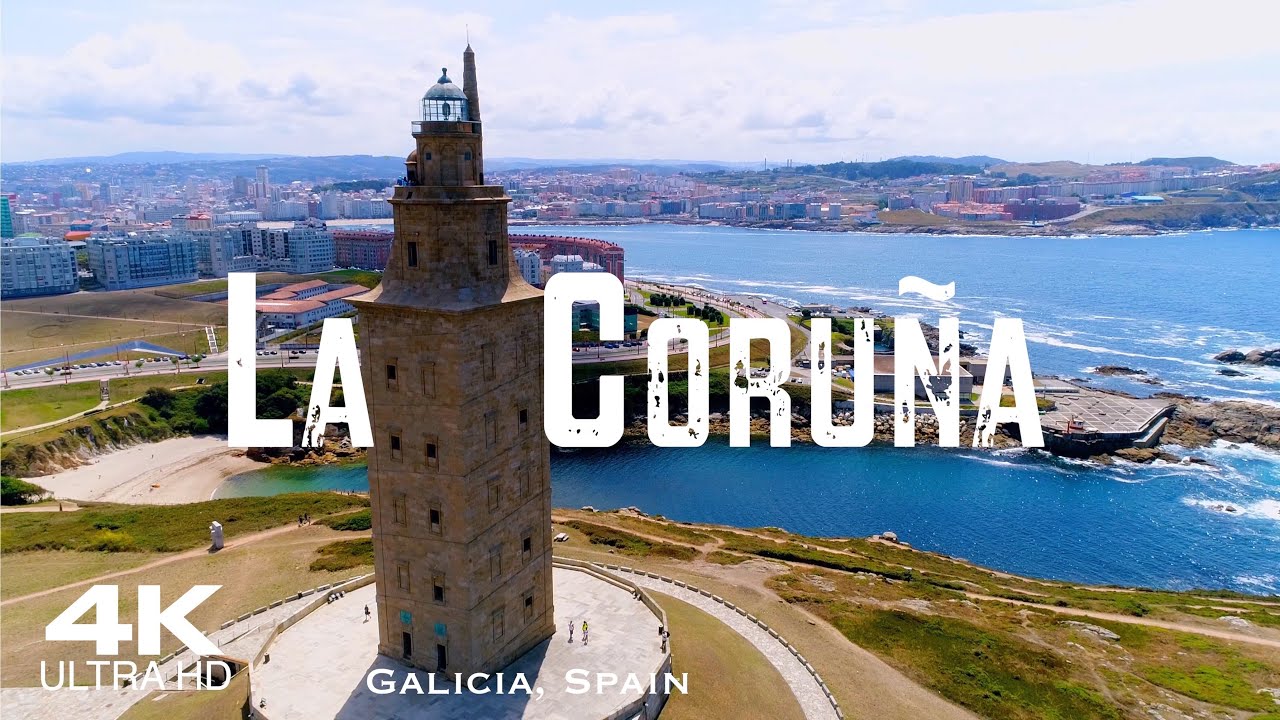 La Coruña 🇪🇸 Drone Aerial 4K Drones | A Coruna Galicia Spain España ...