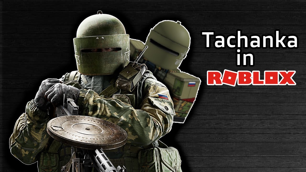 Tachanka in ROBLOX! - YouTube