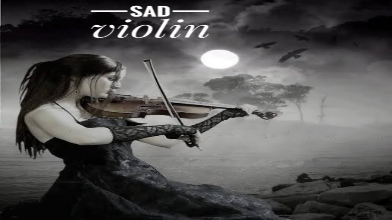 Very sad violin music 2019 😭 - YouTube