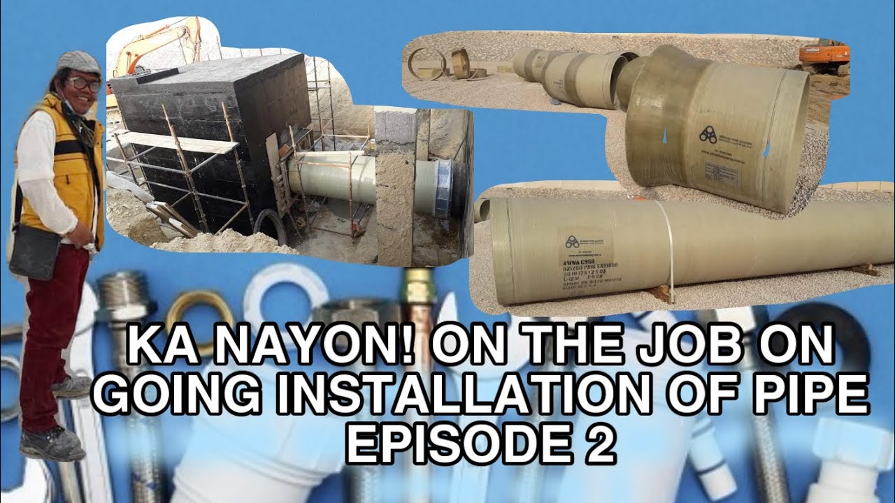 | KA NAYON VLOG! ON THE JOB ON GOING INSTALLATION OF PIPE | EPISODE 2 OFW!! - YouTube