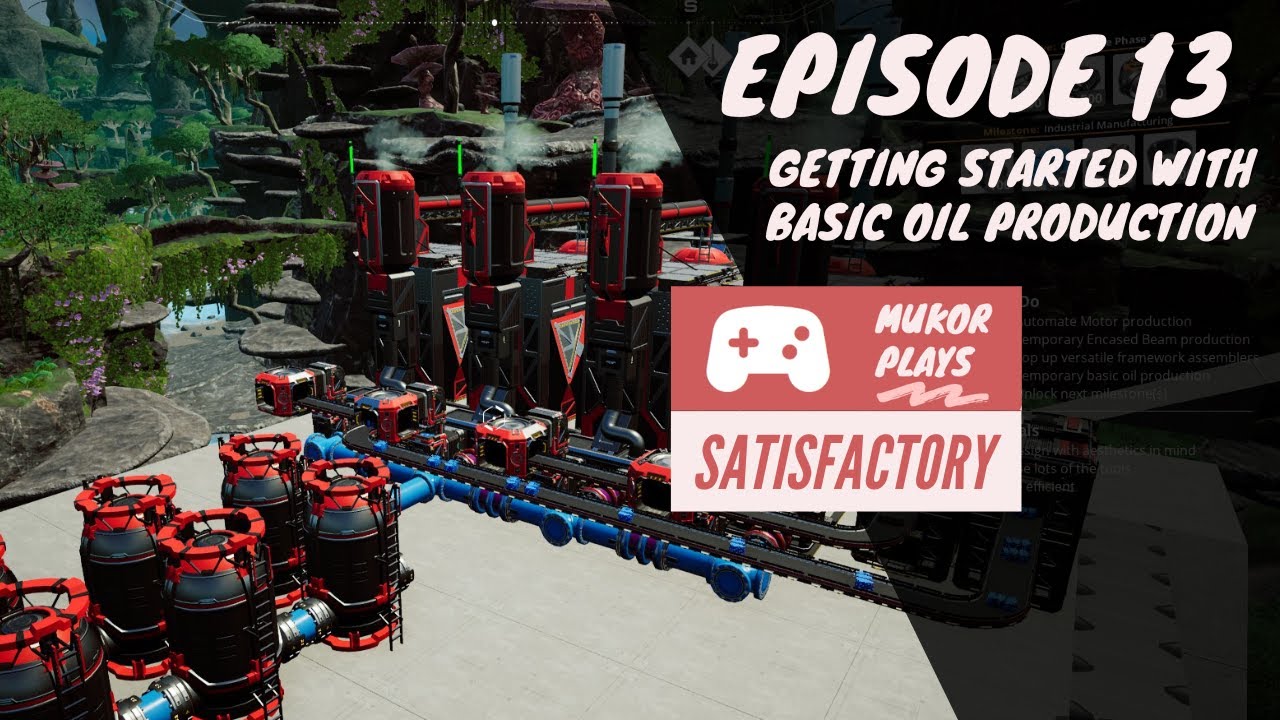 Satisfactory Update 7 playthrough // Episode 13 // Getting started with ...