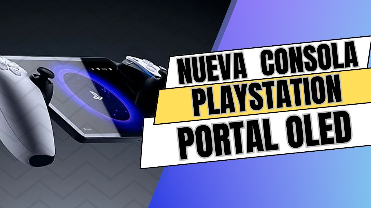¡EL SALTO QUE NECESITABA! 🔵 PlayStation Portal OLED filtrada para 2026 ...