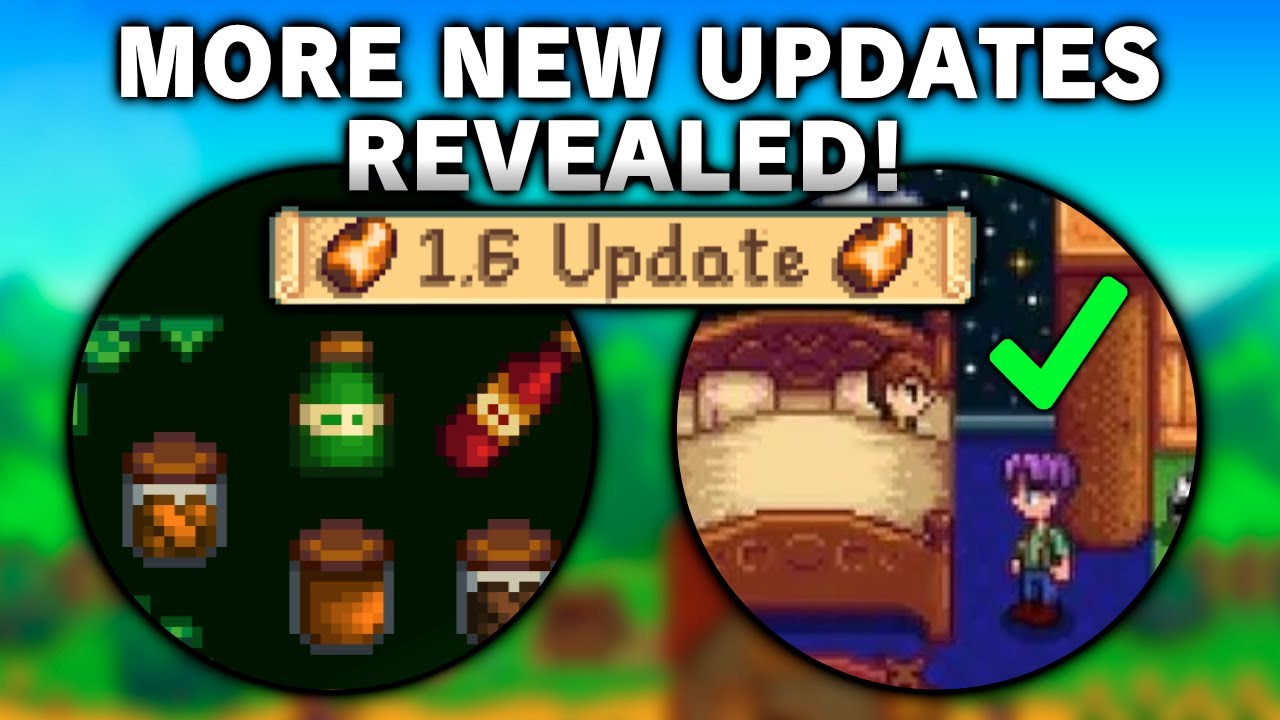 2 New UPDATES Revealed - Stardew Valley 1.6 Update - YouTube