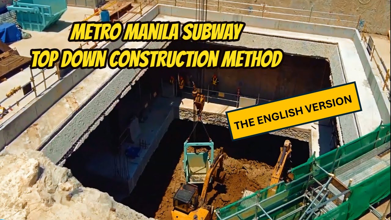 Top Down Construction Method of Metro Manila Subway - English Version - YouTube