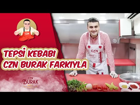 Tepsi Kebabı Czn Burak Farkıyla