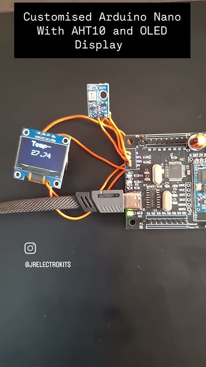 Temperature and Humidity sensor AHT10 with OLED and Arduino Nano #jrelectrokits #aht10 # ...