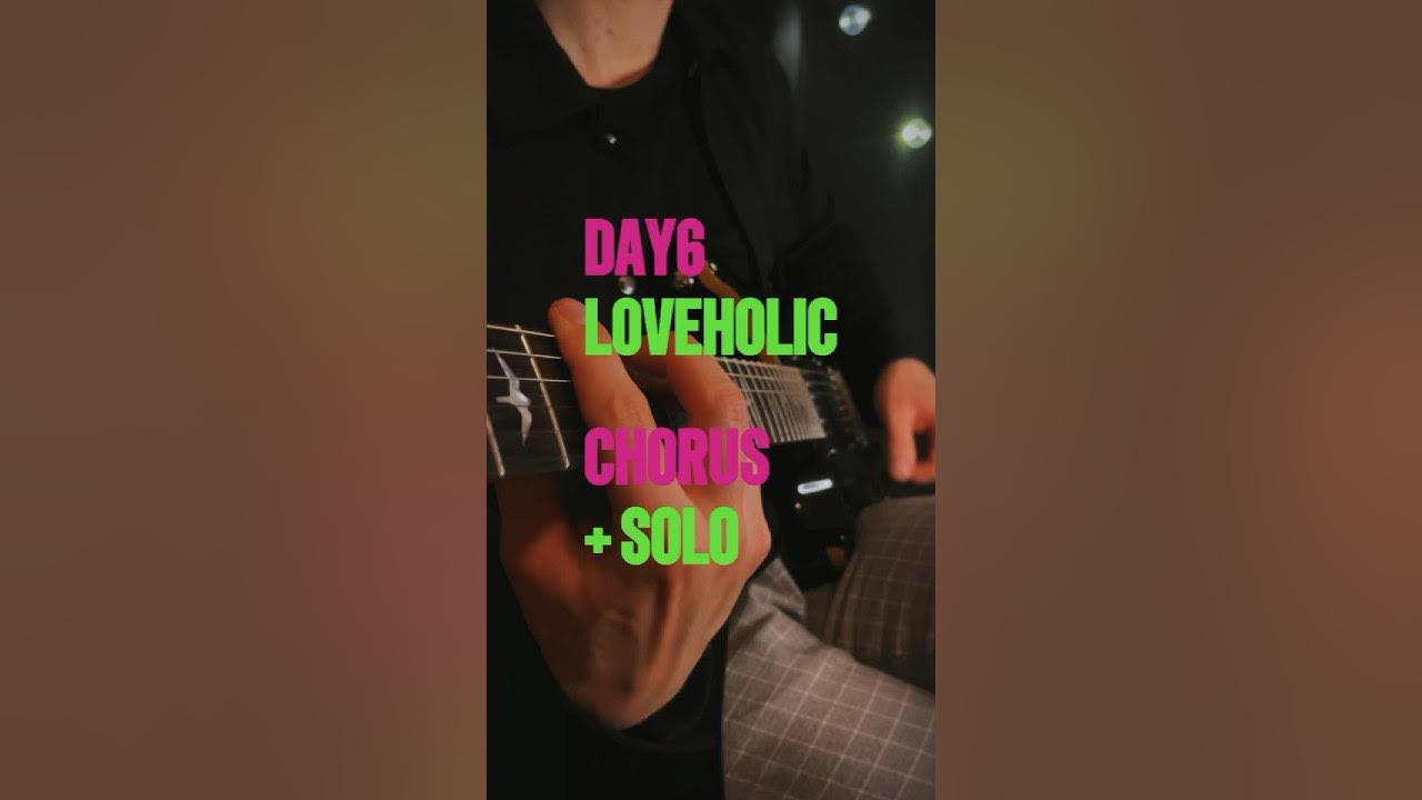 Day6 - Loveholic #day6 #kpop #guitar #shorts - YouTube