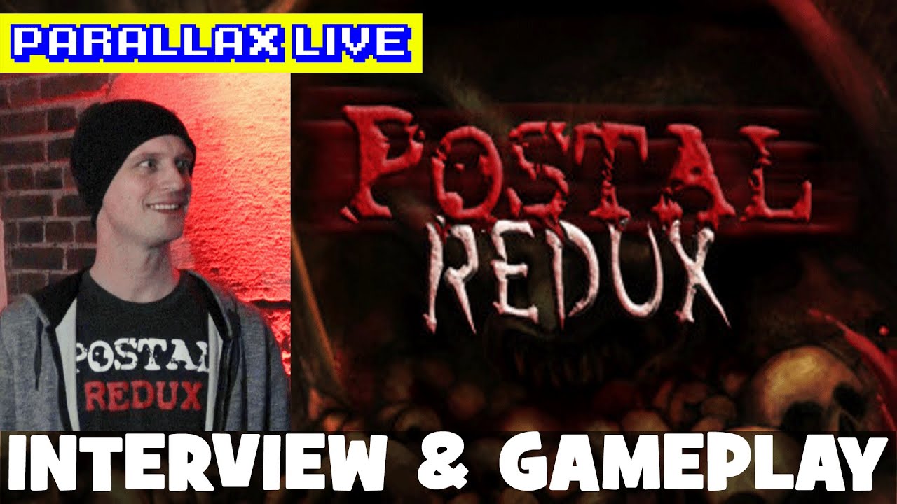 Postal Redux: Gameplay & Interview With Running With Scissors' Jon ...