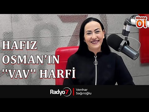 Hafız Osman’ın ’’VAV’’ Harfi Hikayesi ''ALINTI'' - Seslendiren:Venhar SAĞIROĞLU