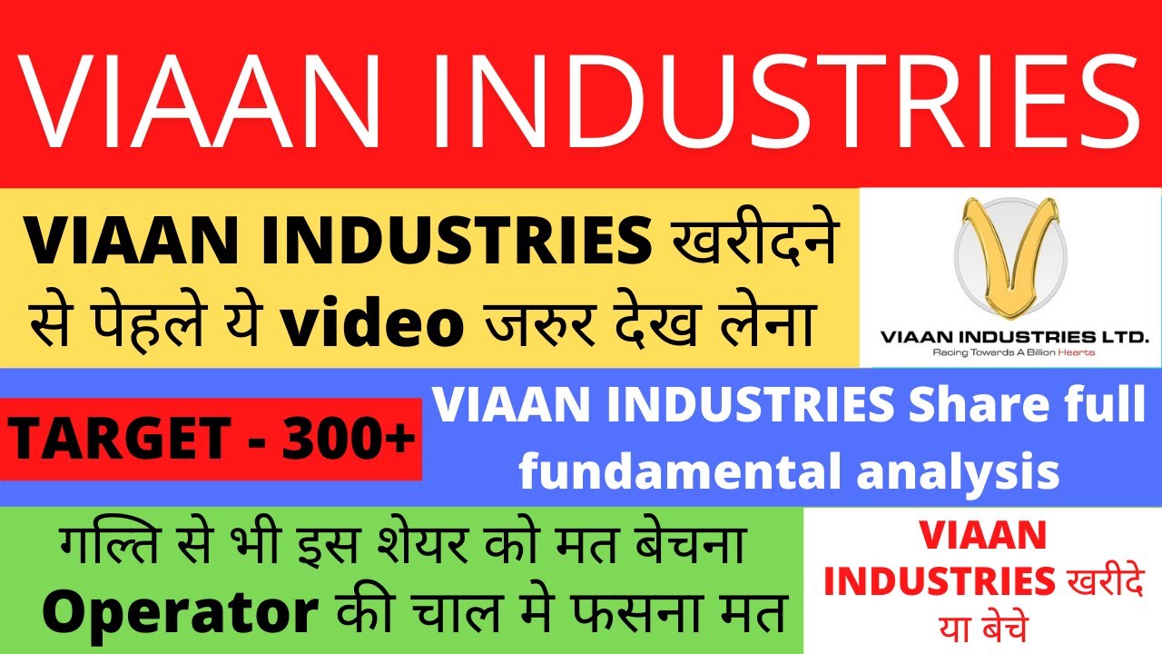 VIAAN INDUSTRIES Share fundamental analysis and latest news | # ...