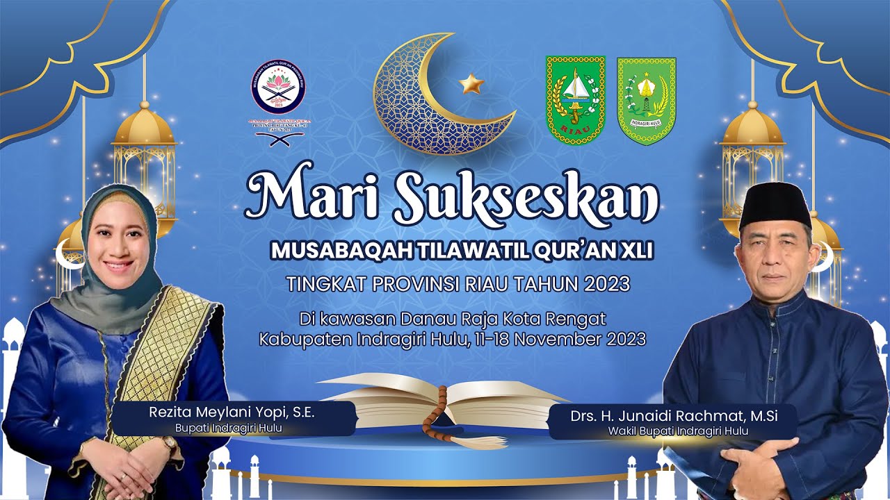 MTQ PROVINSI RIAU 2023 @RENGAT - OPENING CEREMONY - YouTube