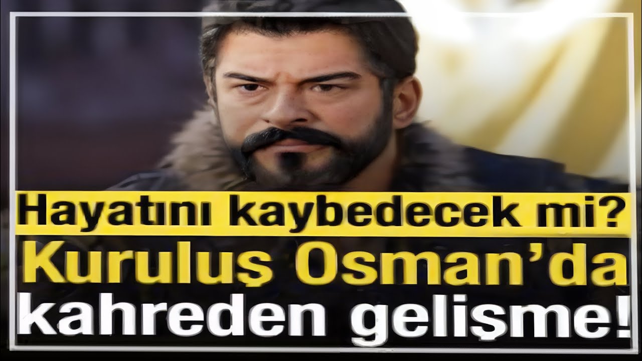 Kuruluş Osman 171. Bölüm Fragmanı: Osman Bey’in Zor Kararı! Fatma Hatun ...