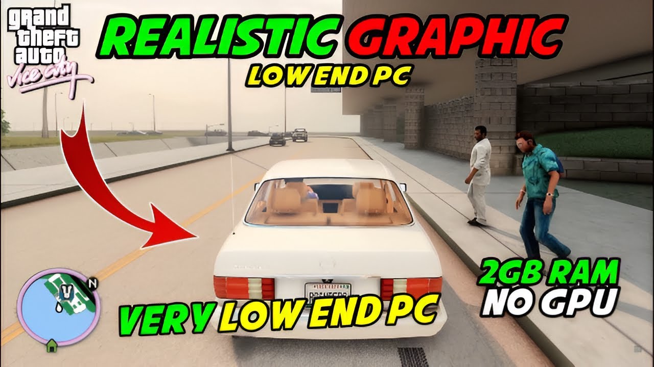 GTA Vice City *BEST GRAPHIC MOD* for VERY LOW END PC | (1GB RAM) No GPU ...