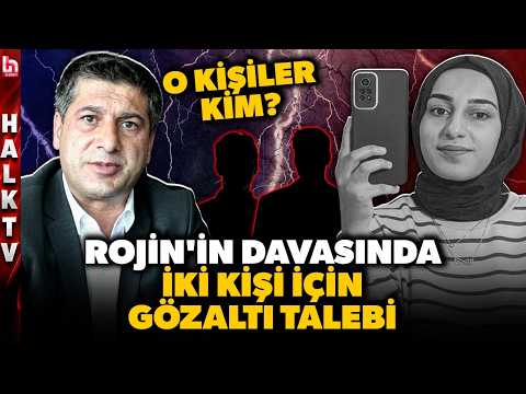 ROJİN'İN VÜCUDUNDA İKİ İLAÇ TESPİT EDİLDİ! Ailenin avukatından tüyler ürperten bilgiler!