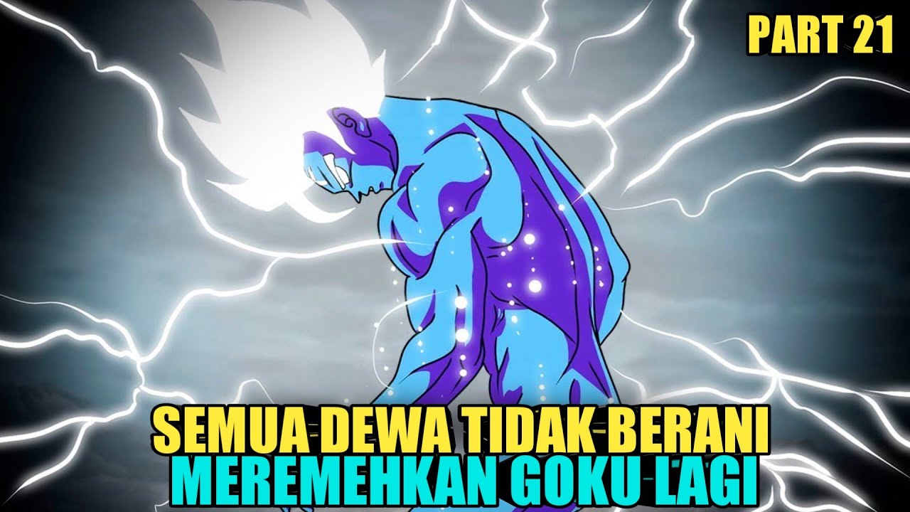 Dewa saja tidak bisa dengan mudah menguasai kekuatan seperti goku - dbs ...