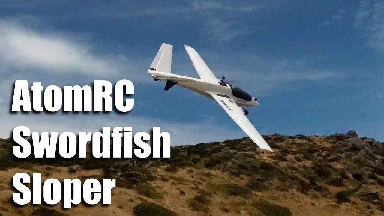 AtomRC Swordfish Sloper - YouTube