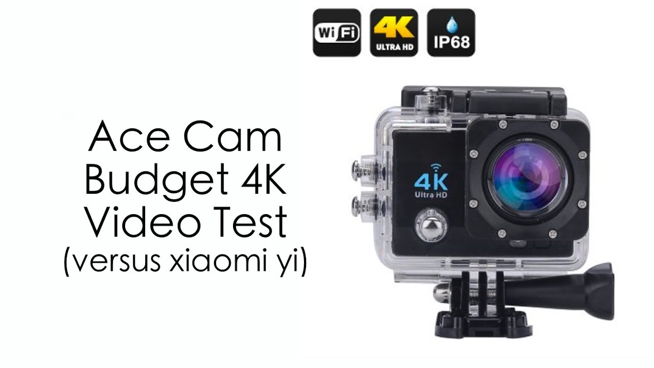 Ace Cam 4K Budget Camera Video Test - Head to Head with Xiaomi Yi - YouTube